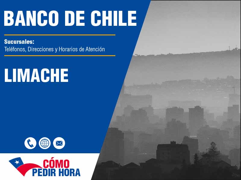 BANCO DE CHILE en Limache - Valparaíso (Sucursales, Teléfonos y ...