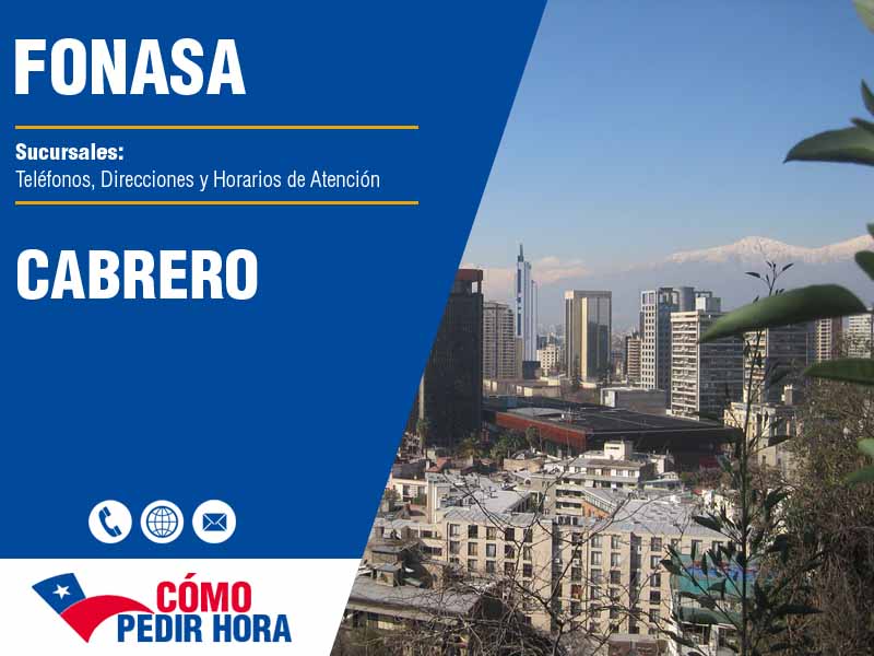 FONASA en Cabrero - Biobío (Sucursales, Teléfonos y Horarios) 2025